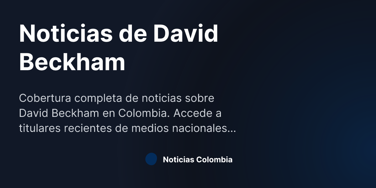 Noticias de David Beckham